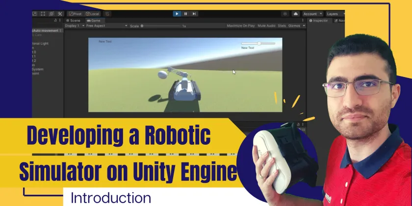 Developing a Robotic Simulator on Unity Engine: Introduction (1/27) | Mecharithm