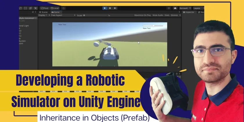 Robotic Simulator: Inheritance in Objects (Prefab) (9/27) | Mecharithm
