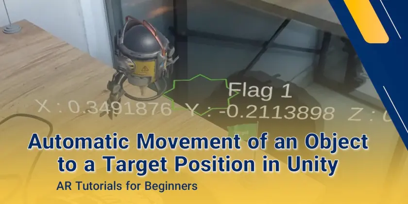 Automatic Movement Of An Object To A Target Position In Unity By Instantiating Flags As 
