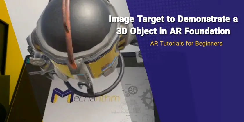 Image Target To Demonstrate A 3d Object In Ar Foundation Mecharithm
