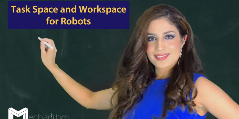 Task Space And Workspace For Robots Mecharithm